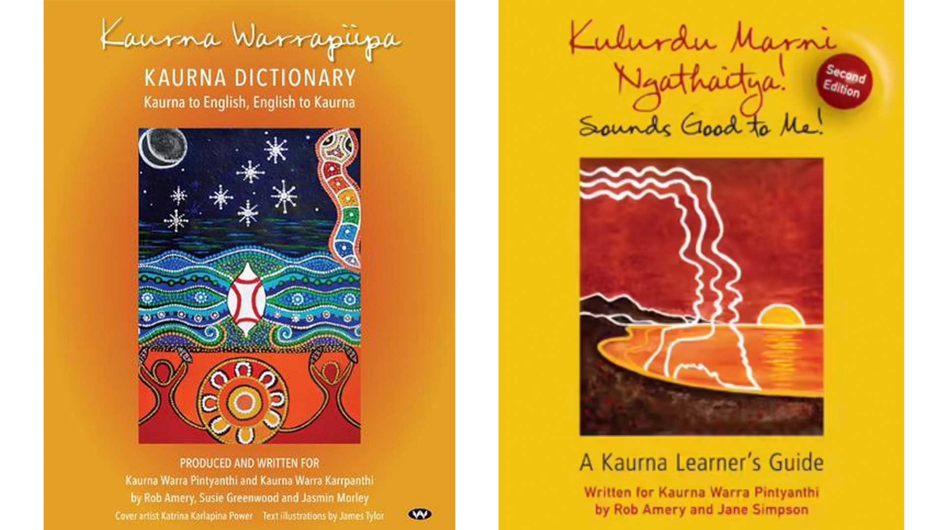 Kaurna dictionary and a learner's guide, published in 2022, help revive ...