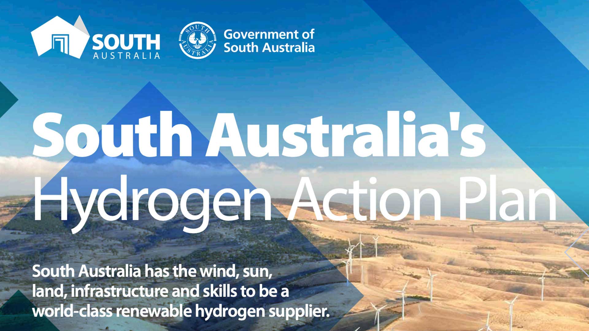 Hydrogen action plan by South Australian government in 2019 to export ...