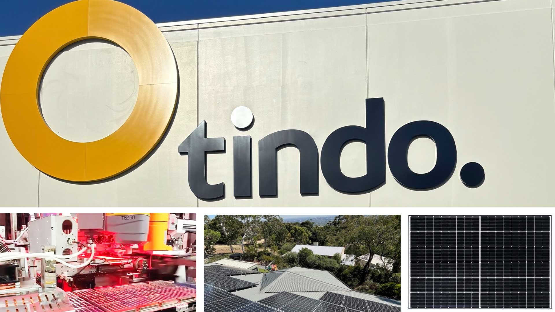 Tindo, only solar panels maker in Australia from 2011, upgrades plant ...