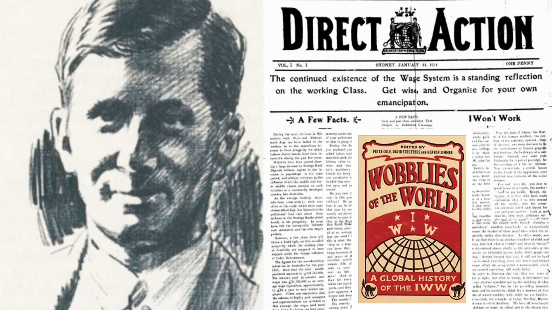 Ted Dickinson of the Wobblies jailed for sedition and leading riot in ...